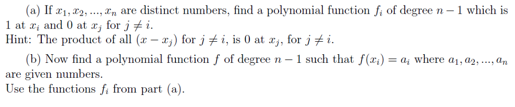 Solved (a) Ifx1,x2, ,xn are distinct numbers, find a | Chegg.com