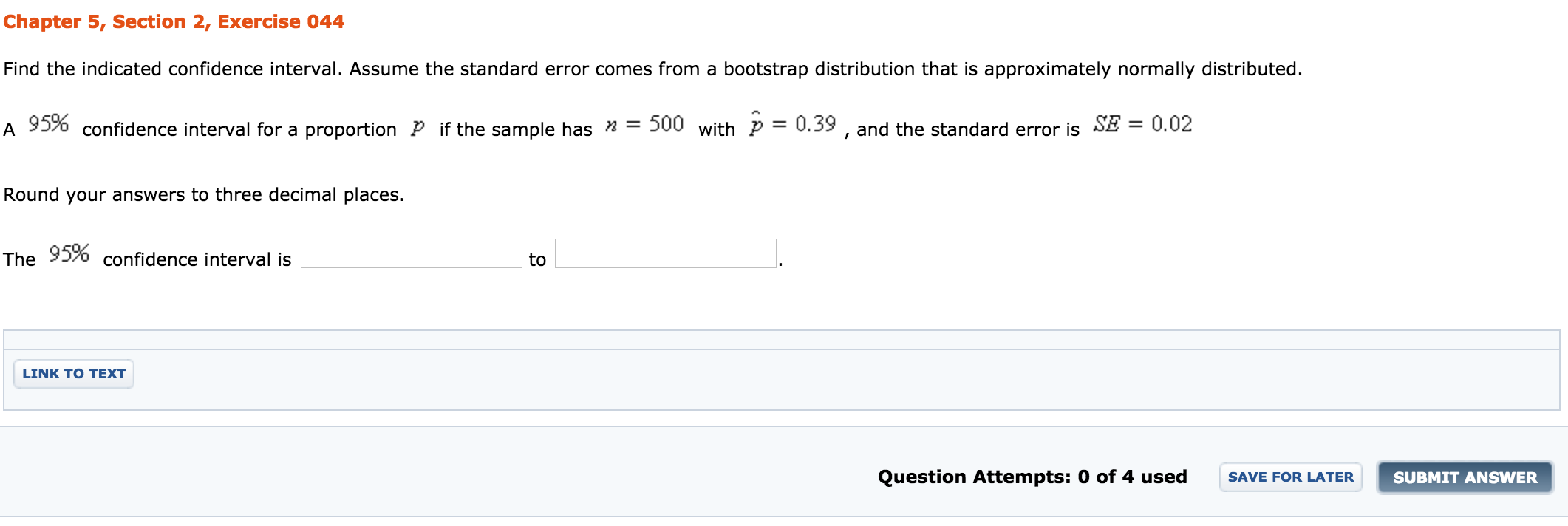 Solved Find the indicated confidence interval. Assume the | Chegg.com