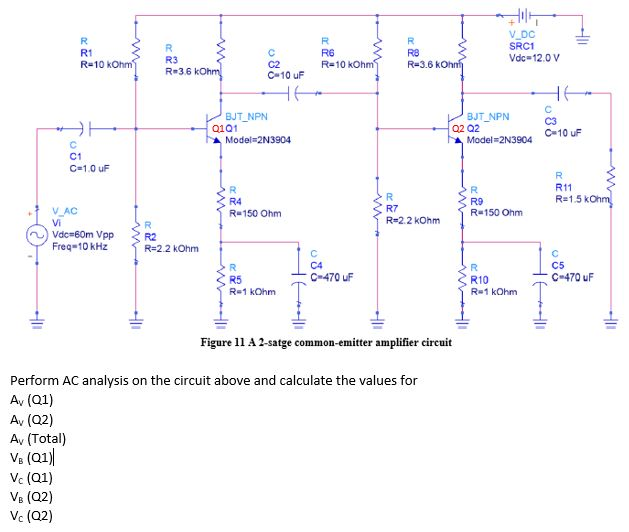 Solved V DC SRC1 Vdc-12.0V R3 R 3.6 R 10 kOhm R-10 R-3.6 k C | Chegg.com
