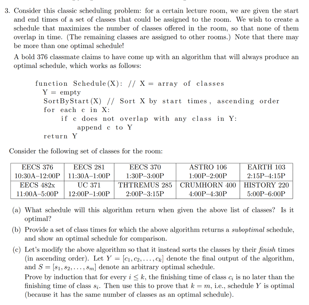 Solved 3. Consider this classic scheduling problem: for a | Chegg.com