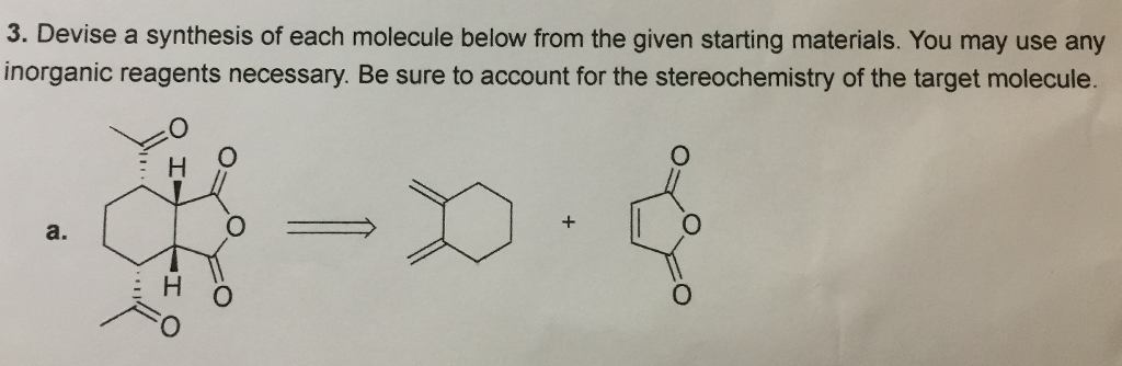 Solved 3. Devise a synthesis of each molecule below from the | Chegg.com