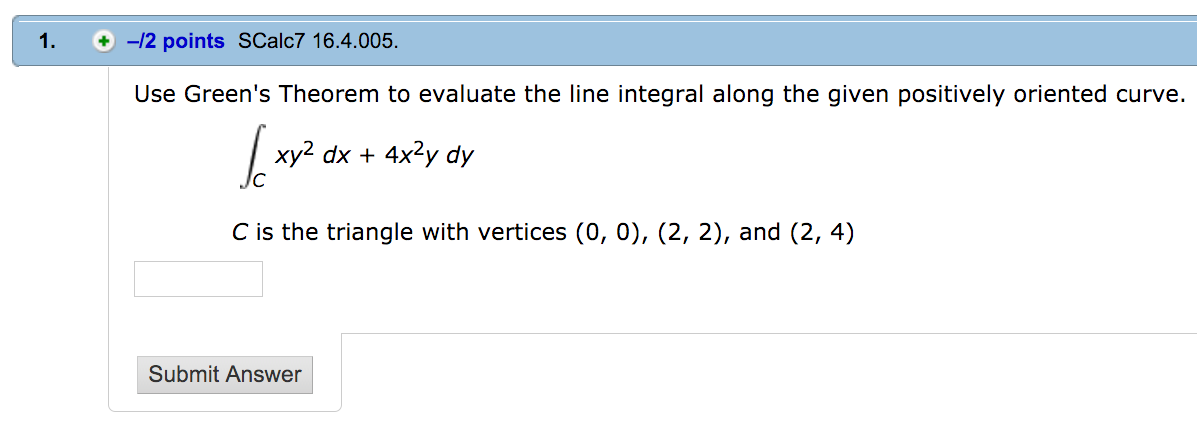 Solved Use Green's Theorem to evaluate the line integral | Chegg.com