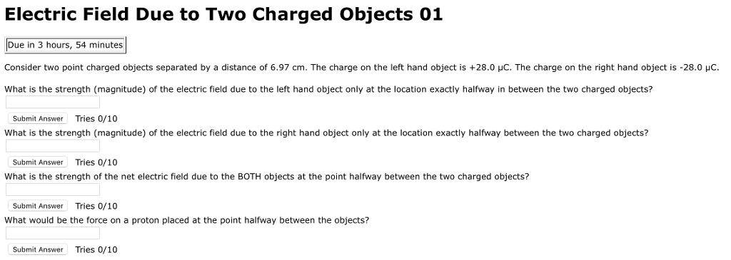 Solved Electric Field Due to Two Charged Objects 01 Due in 3 | Chegg.com