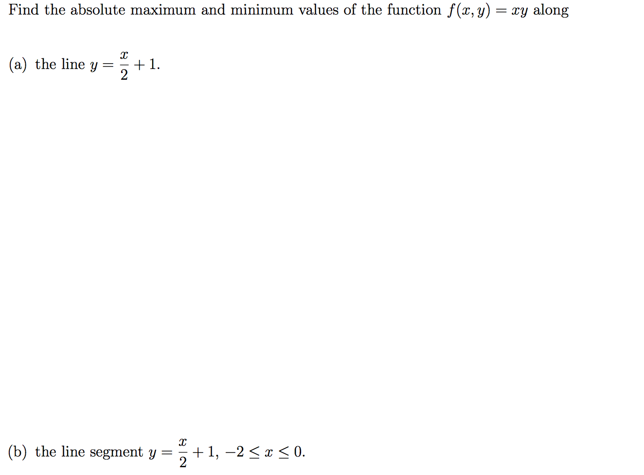 Solved Find the absolute maximum and minimum values of the | Chegg.com
