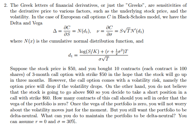 The Greek letters of financial derivatives, or just | Chegg.com