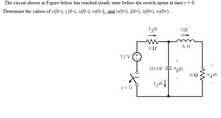 Solved The Circuit Shown In Figure Below Has Reached Steady