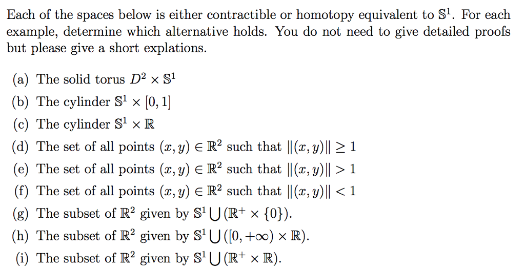 Each of the spaces below is either contractible or | Chegg.com