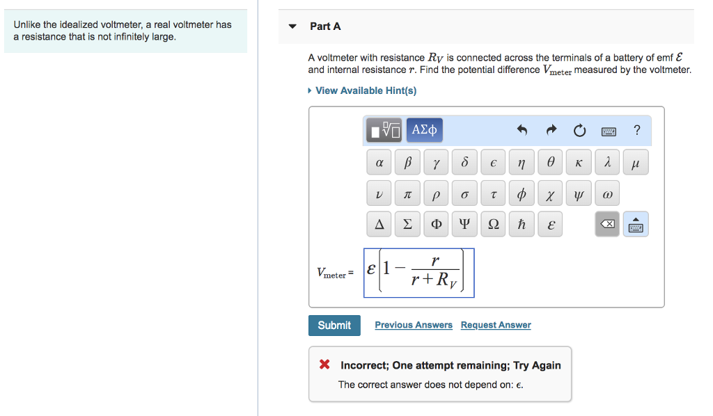 Solved Unlike the idealized voltmeter, a real voltmeter has | Chegg.com