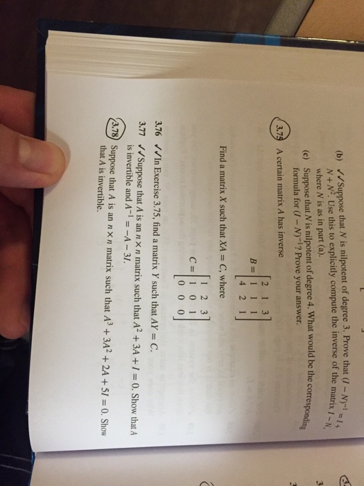 Solved Suppose that N is nilpotent of degree 3. Prove that | Chegg.com