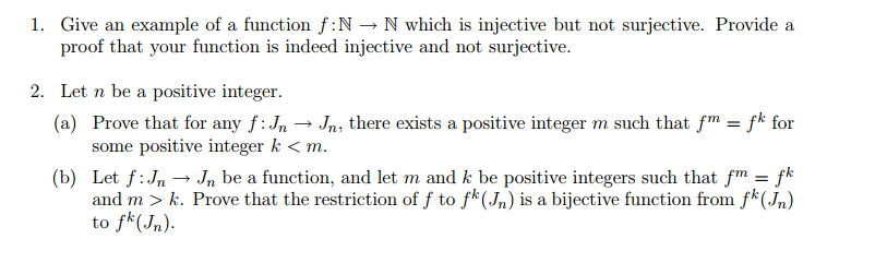 Solved Give an example of a function f: N rightarrow N which | Chegg.com