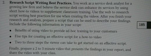 Solved Research Script Writing Best Practices. You work as a | Chegg.com