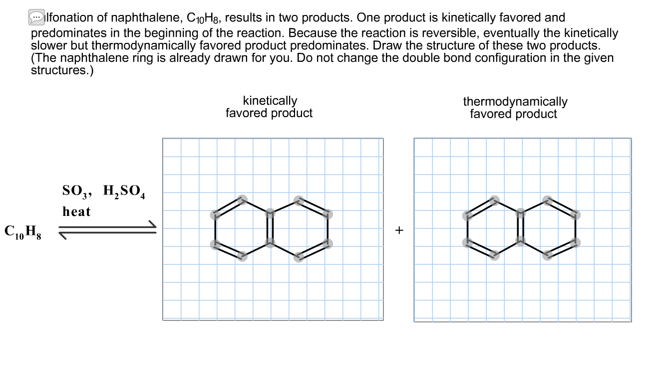 Solved of naphthalene, C10H8), results in two products. | Chegg.com
