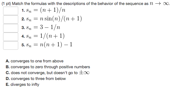 Solved (1 pt) Match the formulas with the descriptions of | Chegg.com