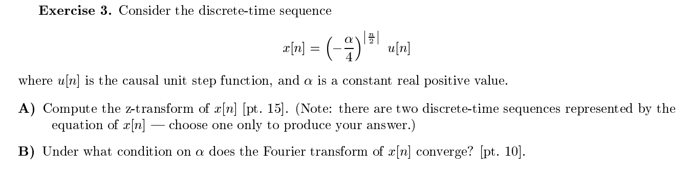 Solved Consider The Discrete Time Sequence X N