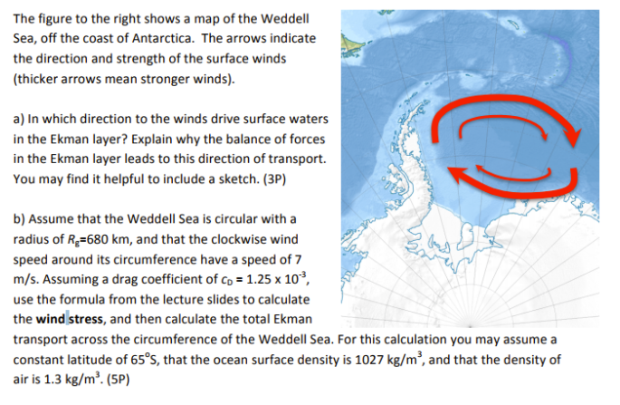 The figure to the right shows a map of the Weddell | Chegg.com