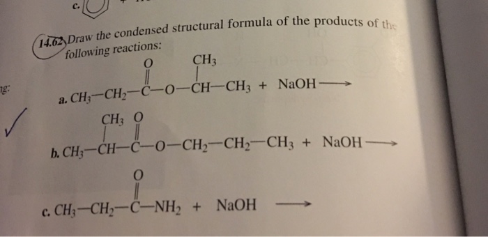 Solved Draw the condensed structural formula of the products | Chegg.com