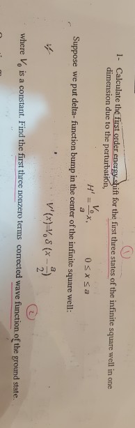 Solved 1 Calculate The First Order Energy Ahift For The