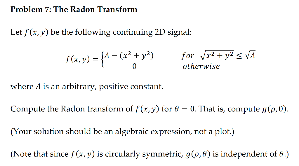 The Radon Transform Let f (x, y) be the following | Chegg.com