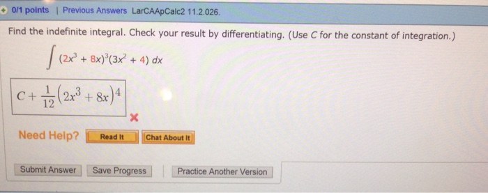 Solved Find the indefinite integral. Check your result by | Chegg.com