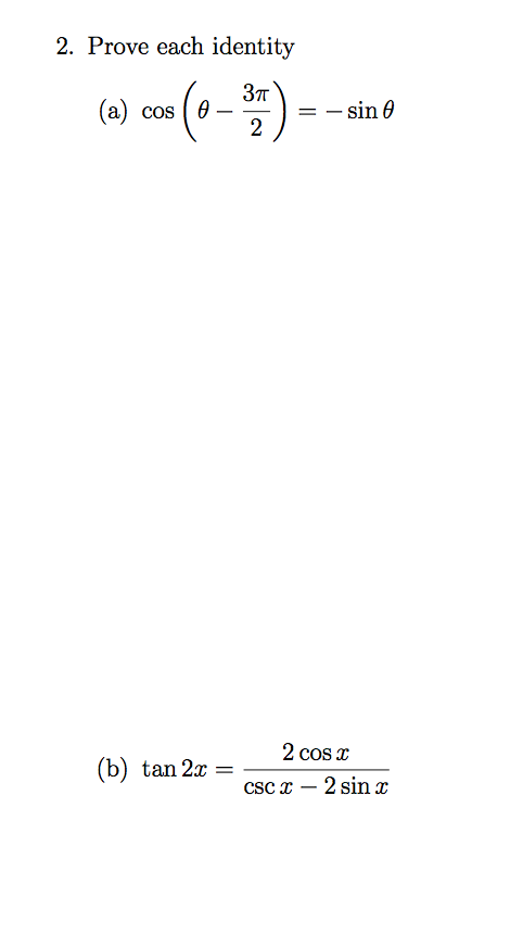 Solved Prove each identity cos (theta - 3 pi/2) = - sin | Chegg.com