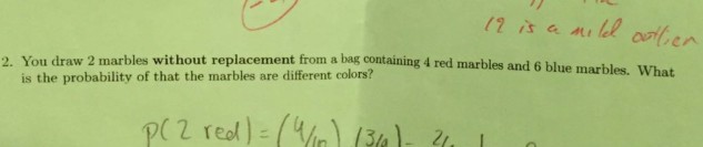 Solved 2. You draw 2 marbles without replacement from a bag | Chegg.com