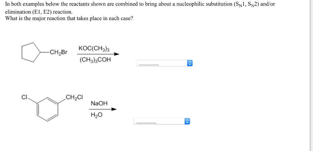 Solved In both examples below the reactants shown are | Chegg.com