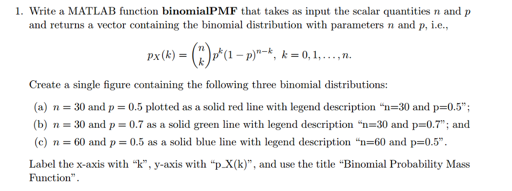 Write A Matlab Function Binomial Pmf That Takes As