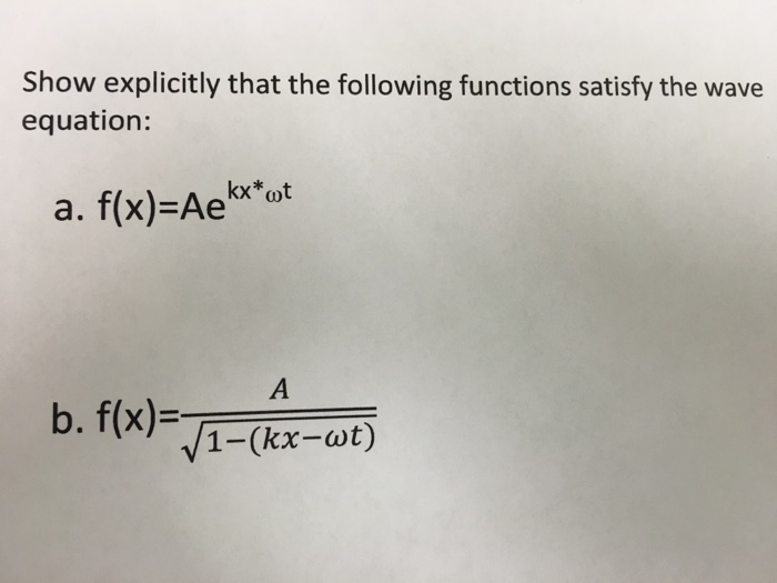 Solved Show explicitly that the following functions satisfy | Chegg.com