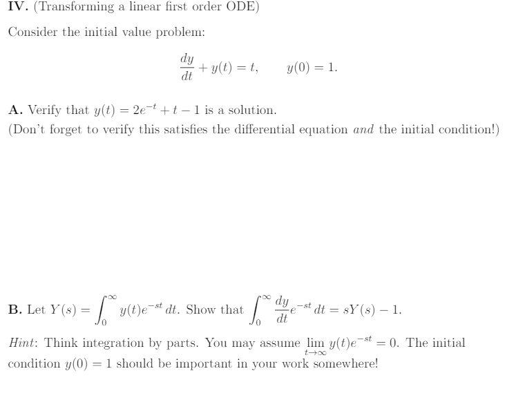 Solved IV. (Transforming a linear first order ODE) Consider | Chegg.com