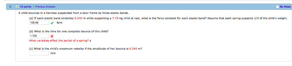 Solved 1. 1 3 points | Previous Answers My Notes A child | Chegg.com Solved 1. 1 3 points | Previous Answers My Notes A child | Chegg.com