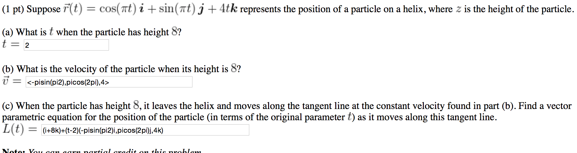 Solved Suppose r (t) = cos(pi t) i + sin(pi t) j + 4tk | Chegg.com