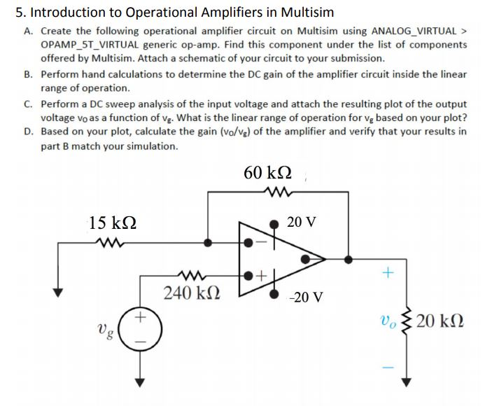 Solved 5. Introduction to Operational Amplifiers in Multisim | Chegg.com