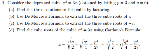 Solved 1. Consider the depressed cubic x^3 = 3x (obtained by | Chegg.com