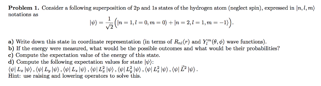 Solved Problem 1. Consider a following superposition of 2p | Chegg.com