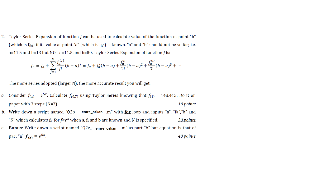 Solved 2. Taylor Series Expansion of function f can be used | Chegg.com