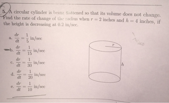 Solved 5. A circular cylinder is being flattened so that its | Chegg.com