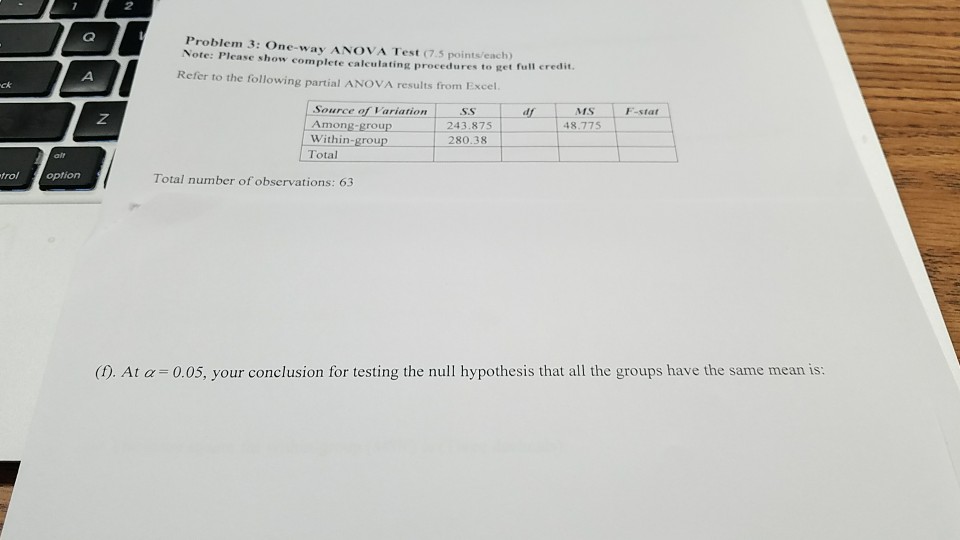 Solved Problem 3: One-way ANOVA Test (7.5 points/each) Note: | Chegg.com