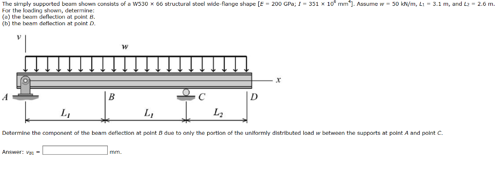 Solved The simply supported beam shown consists of a W530 x | Chegg.com