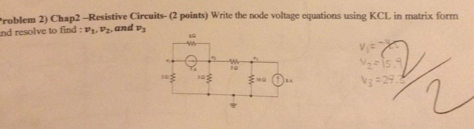 Solved Write the node voltage equations using KCL in matrix | Chegg.com