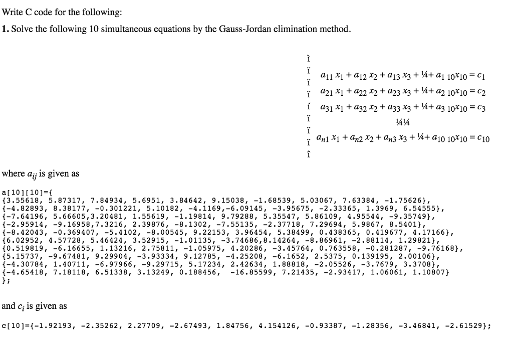 Solved Write C Code For The Following 1 Solve The Following