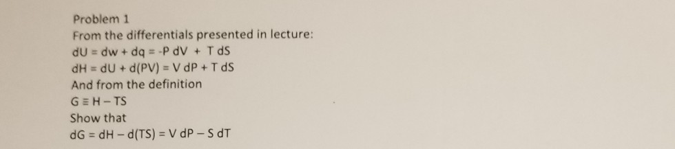 Solved Problem 1 From the differentials presented in lecture | Chegg.com