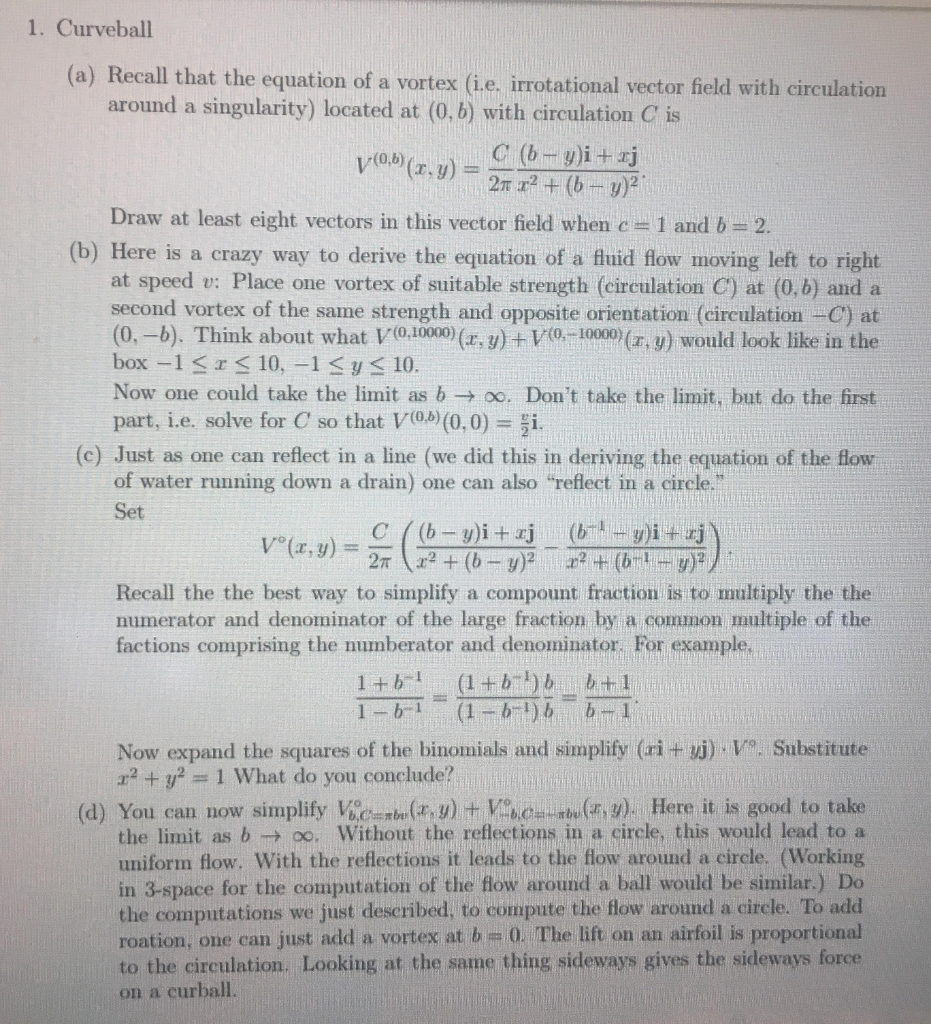 1. Curveball (a) Recall that the equation of a vortex | Chegg.com