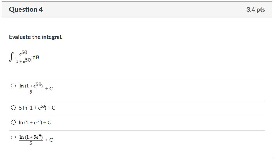 Solved Question 4 3.4 pts Evaluate the integral. e5e O | Chegg.com