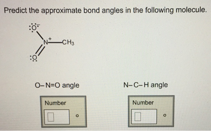 Solved Predict the approximate bond angles in the following | Chegg.com