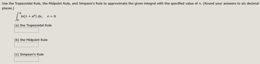 Solved Use the Trapezoidal Rule, the Midpoint Rule, and | Chegg.com