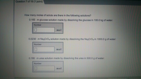 Solved How many moles of solute are there in the following | Chegg.com
