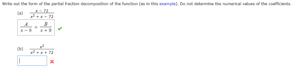 Solved Write Out The Form Of The Partial Fraction