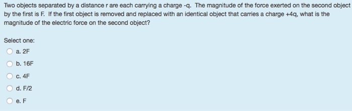Solved Two objects separated by a distance r are each | Chegg.com
