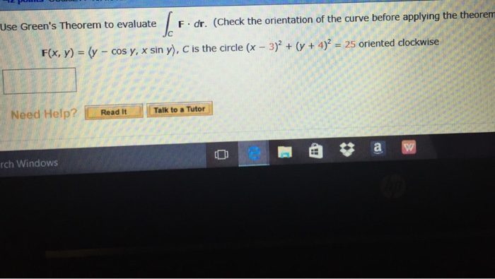 Solved Use Green's Theorem to evaluate integral_C F middot | Chegg.com