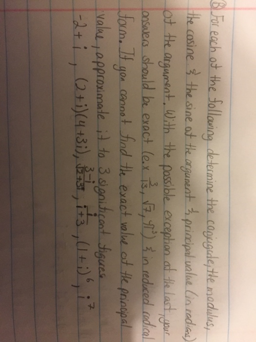Solved For each of the following determine the conjugate, | Chegg.com